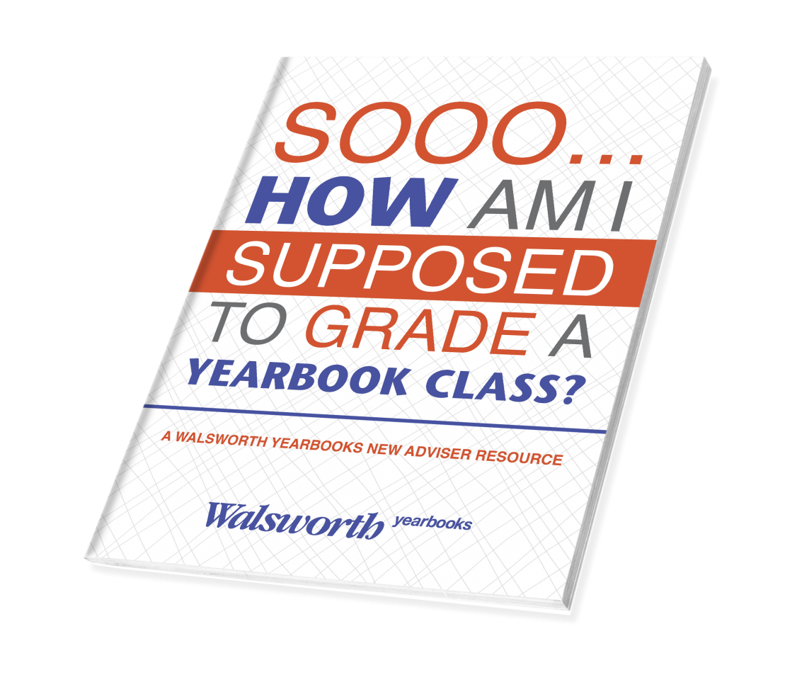 Yearbook grading questions? We’ve got answers! » Walsworth Yearbooks