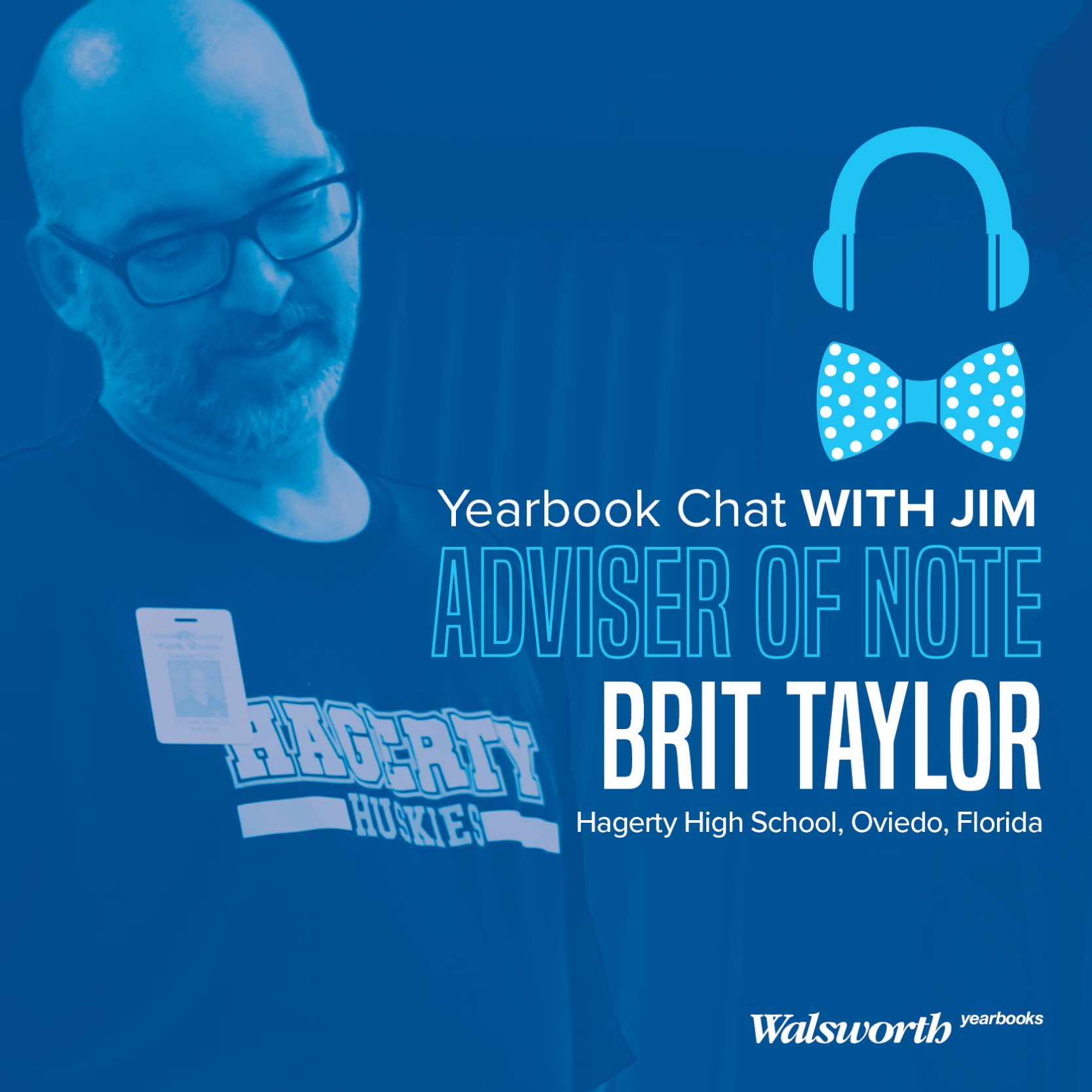 Yearbook Advisers of Note: Meet Brit Taylor | Walsworth Yearbook