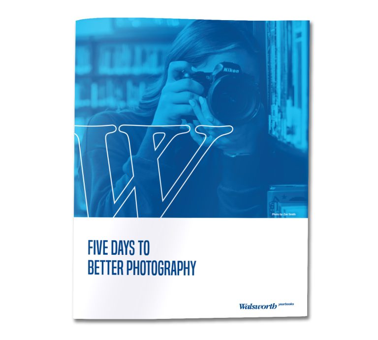 Use Walsworth’s 5-Day Photography Lesson Plan | Yearbook Resource