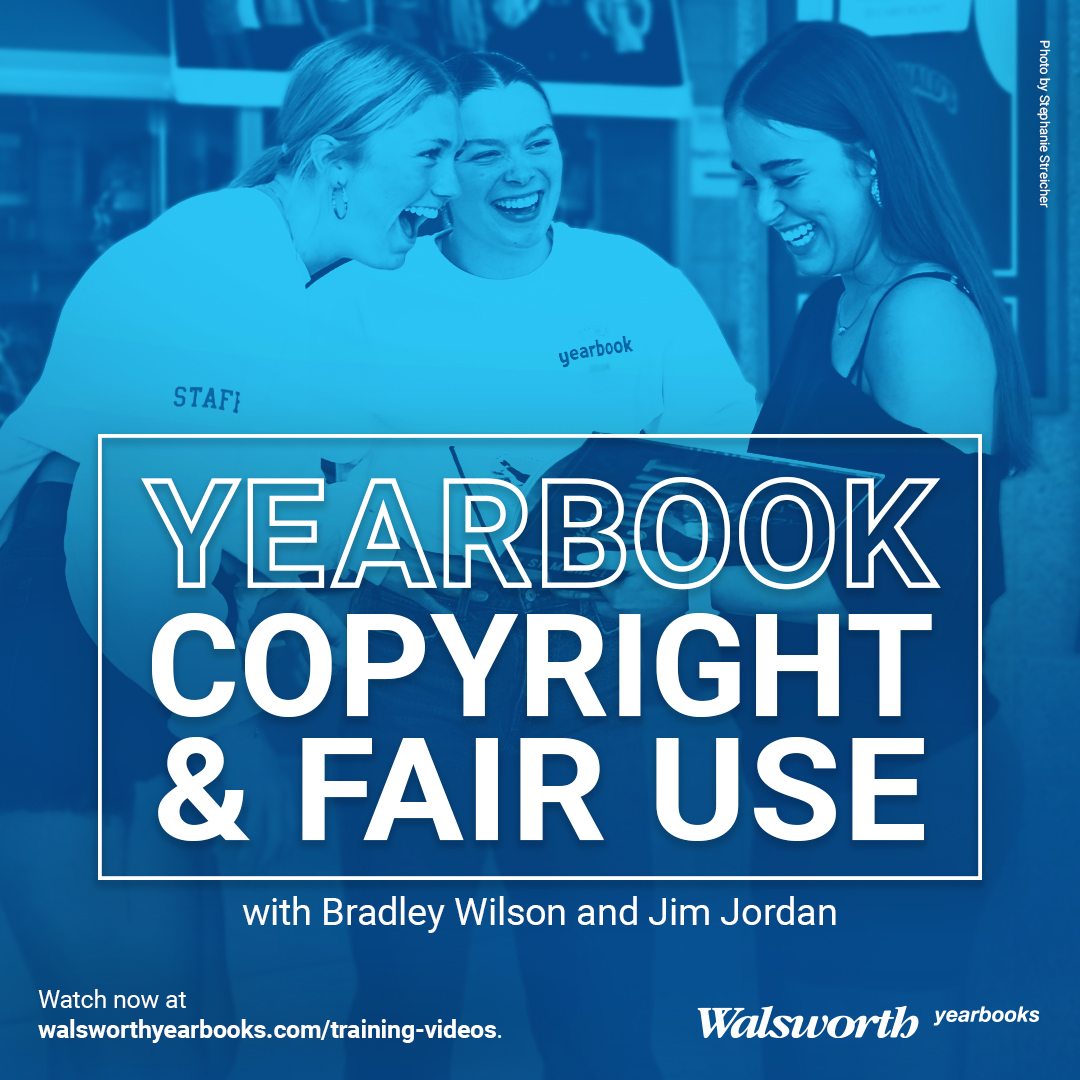 Yearbook Copyright and Fair Use | Training Video