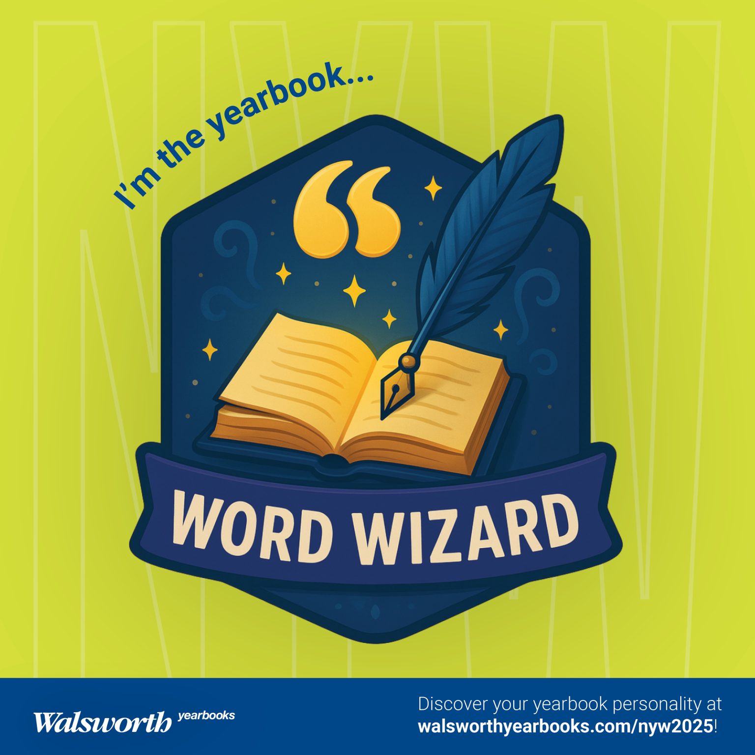Word Wizard: You Make Every Story in Your Yearbook Shine